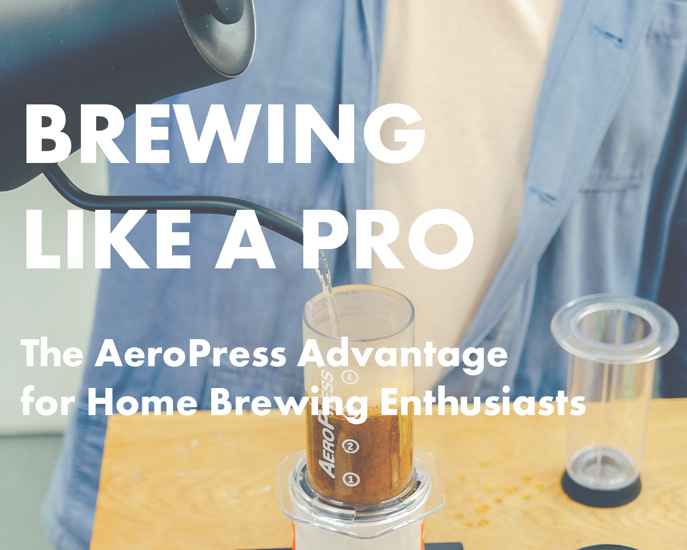 Brew Like a Pro: The AeroPress Advantage for Home Brewing Enthusiasts – Outpost Coffee