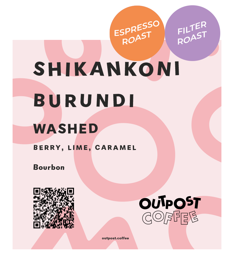 Outpost Coffee | Shikankoni, Washed, Burundi
